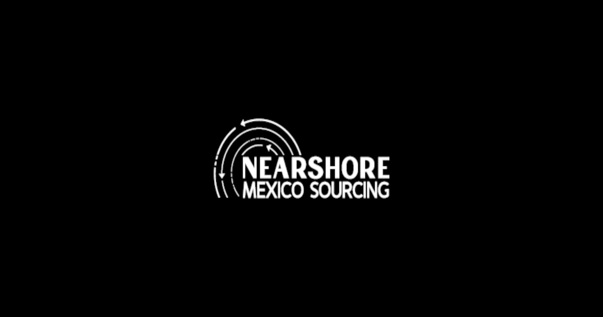 Services - Nearshore Mexico Sourcing